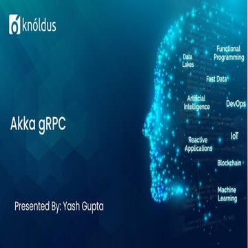 Akka gRPC Essentials A Hands-On Introduction | PPTX