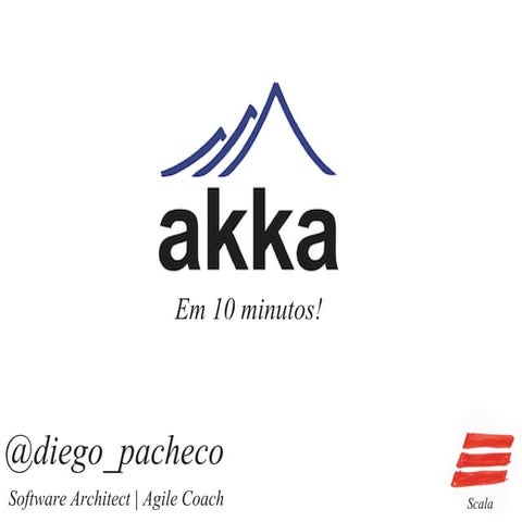 Akka in 10 minutes | PDF | Programming Languages | Computing