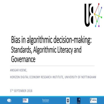 Bias In Algorithmic Decision Making Standards Algorithmic Literacy 8576