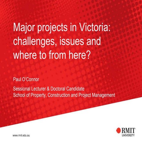 Major projects in Victoria: challenges, issues, and where to from here ...
