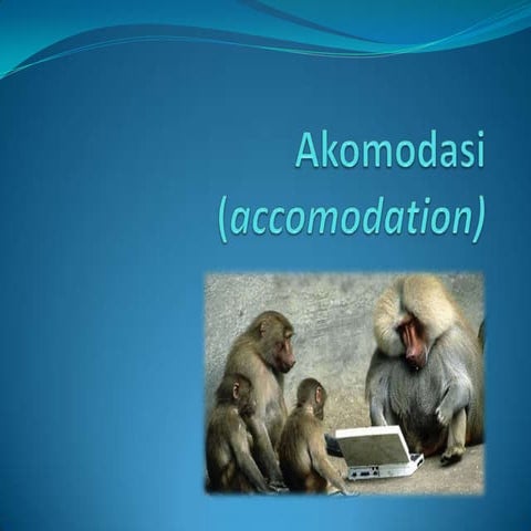 Akomodasi (accomodation) | PPTX