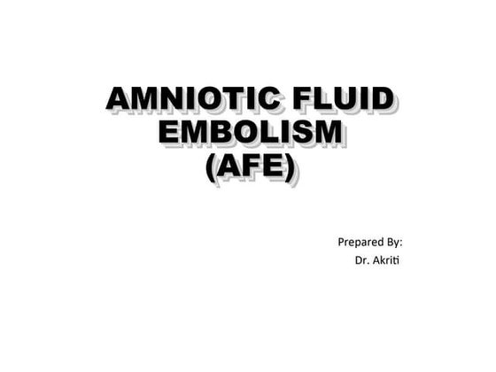 Amniotic fluid embolism | PPT | Pregnancy | Reproductive Health