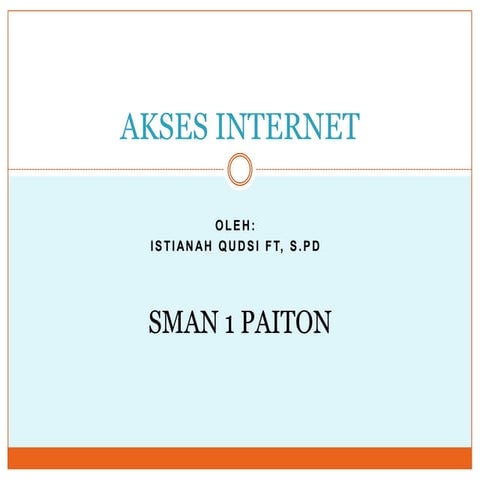 Akses internet | PPTX