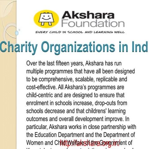 Akshara foundation charity organizations in india | PPTX