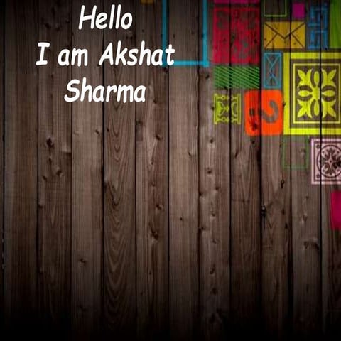 Akshat sharma | PPTX