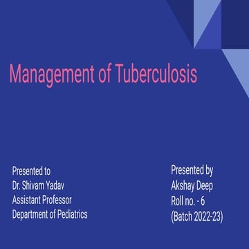 Management of tuberculosis and treatment .pptx