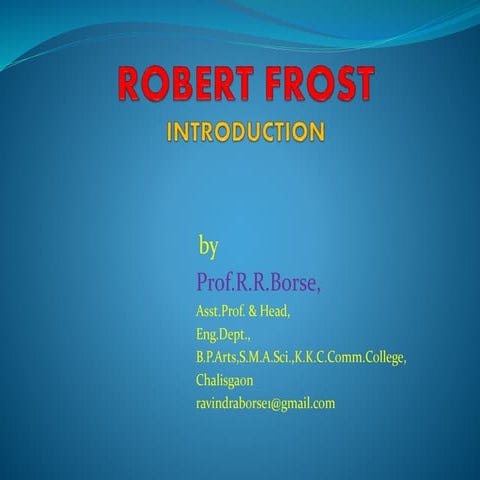 Robert Frost - Introduction | PPT