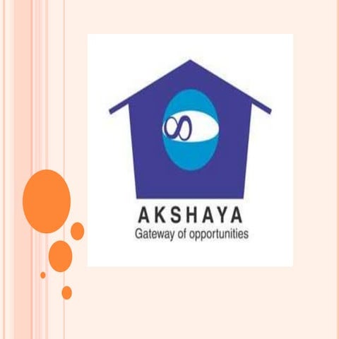 Akshaya project ppt | PPTX