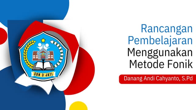 -Aksi-Nyata-Membuat-Rancangan-Pembelajaran-Dengan-Metode-Fonik_.pdf -Aksi-Nyata-Membuat-Rancangan-Pembelajaran-Dengan-Metode-Fonik_.pdf