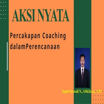 Aksi-Nyata-Percakapan-Coaching-dlm-Perencanaan.pptx