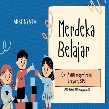 AKSI NYATA platform merdeka mengajar. modul merdeka belajar | PDF