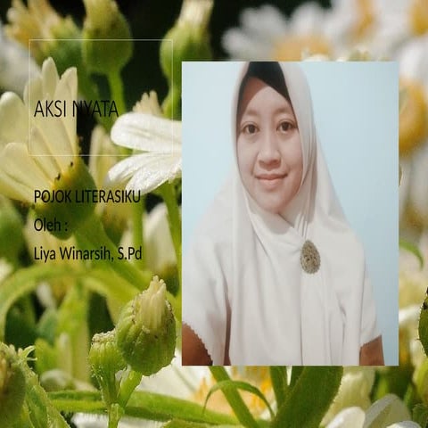 AKSI NYATA-WPS Office Liya Winarsih.pptx