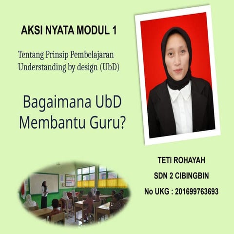 aksi nyata bagaimana ubd membantuguru.pptx