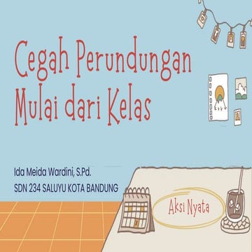 Aksi Nyata Cegah Perundungan.pptx