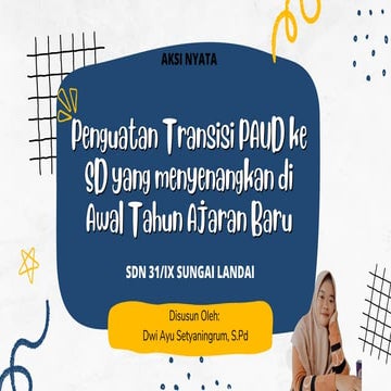 Aksi Nyata Dwi Ayu S. Transisi PAUD -SD.pdf