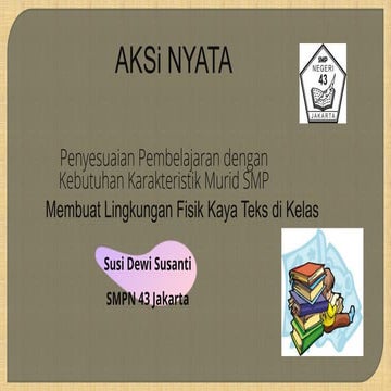 Aksi nyata kaya Teks di Kelas - Susi DS SMPN 43.pdf