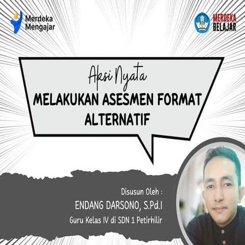 Aksi Nyata Melakukan Asesmen Format Alternatif - ENDANG DARSONO.pdf