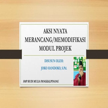CONTOH RANCANGAN MODUL PROYEK KOKURIKULER SMA 1.docx