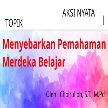 AKSI NYATA MERDEKA BELAJAR OK PMMMMM.pptx