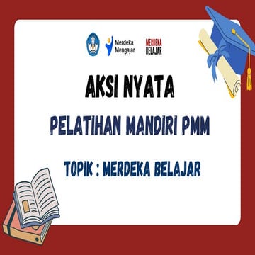 AKSI NYATA MERDEKA MENGAJAR PADA PMM.pdf