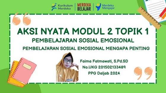 Aksi Nyata Modul 2 Pembelajaran Sosial Emosional PPG Piloting Tahap 3 (LULUS VALIDASI) | PDF