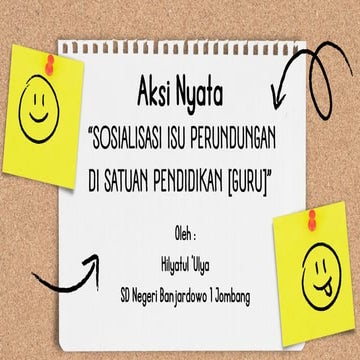 Aksi Nyata Sosialisasi Isu Perundungan di Satuan Pendidikan [Guru].pdf