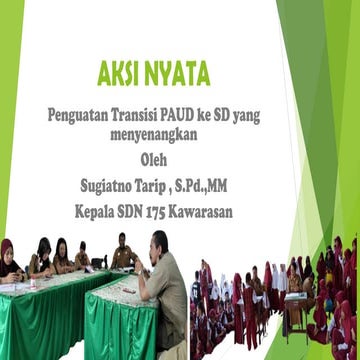 AKSI NYATA TRANSISI PAUD SD yang menyenangkan _3.pdf