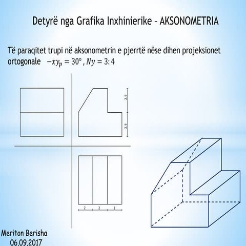 Aksonometri - Detyra te zgjedhura | PPTX