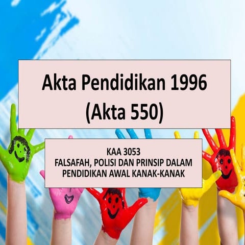 Akta pendidikan 1996 | PPTX