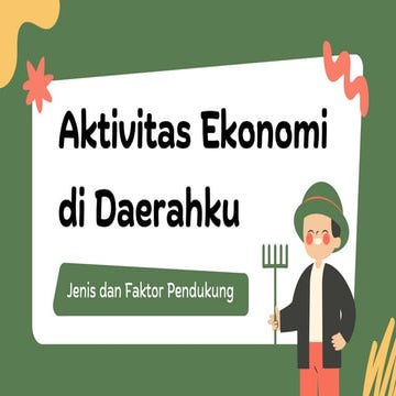 Aktivitas Ekonomi Presentasi Pendidikan.pdf