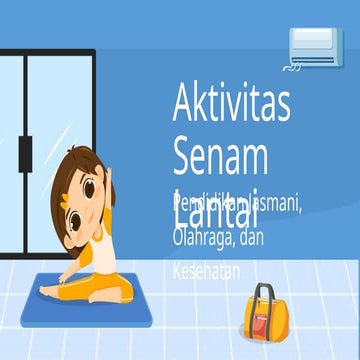 Aktivitas Senam Lantai Presentasi Biru Ilustratif Ceria.pptx
