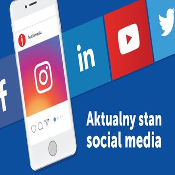 Aktualny stan social media | PPT