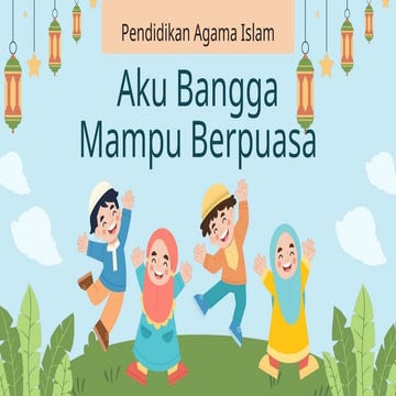 Aku Bangga Mampu Berpuasa Presentasi Pendidikan Warna-Warni Lucu dan ...