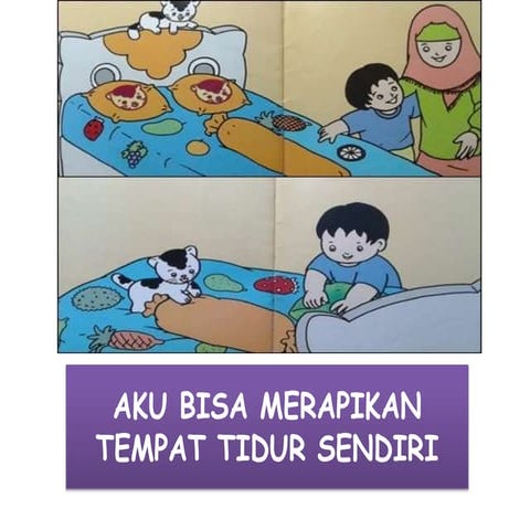 Aku bisa merapikan tempat tidur sendiri | PPTX