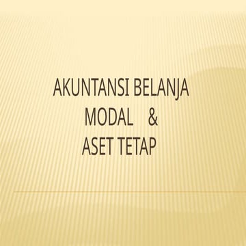 Akuntansi Belanja Modal dan Aset Tetap.pptx