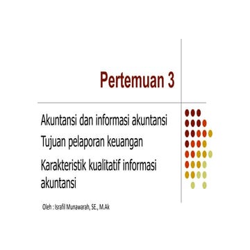 Akuntansi dan informasi akuntansi SIA pertemuan PERT.3.pptx