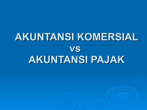 Persediaan akuntansi perpajakan | PPTX