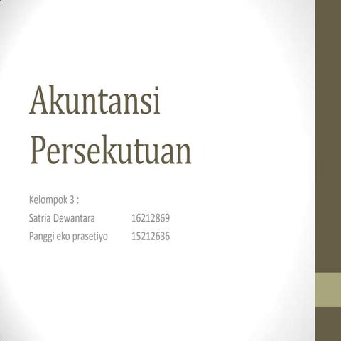Materi Inisiasi 4: Akuntansi untuk Persekutuan.ppt