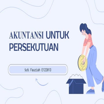 Materi Inisiasi 4: Akuntansi untuk Persekutuan.ppt