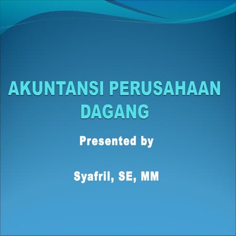 Akuntansi Perusahaan Dagang | PPT