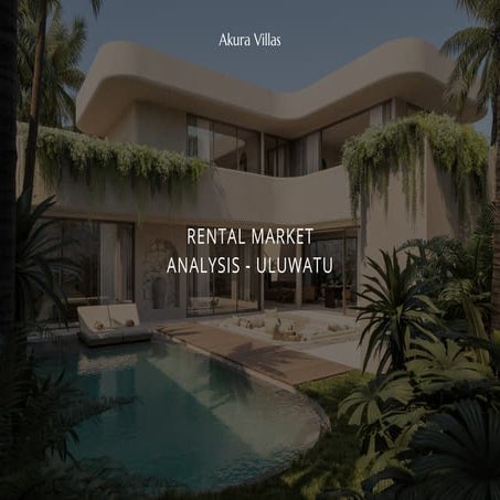 Akura Villas Rental Market Analysis Uluwatu.pdf