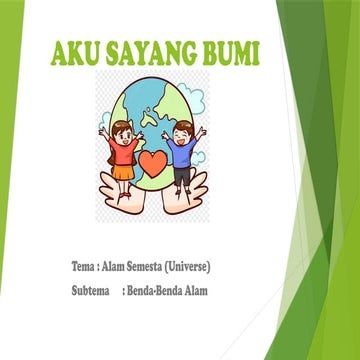TEMA 1 AKU SAYANG BUMI UNTUK ANAK TK .pptx