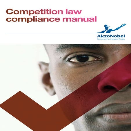 Akzo nobel competition_law_compliance_manual_tcm9-16085 | PDF