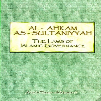 Al-Ahkam As-Sultaniyyah: The Laws Of Islamic Governance | PDF