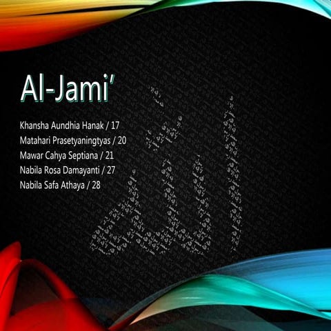 Asmaul Husna : Al jami’ | PPT
