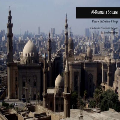 Al-Rumaila Square: A Study on the Perception of the Space | PPTX