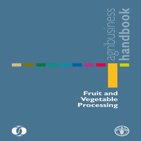 FAO - agribusiness handbook: fruit & vegetable | PDF