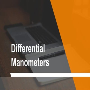 Differential Manometers History | PPTX
