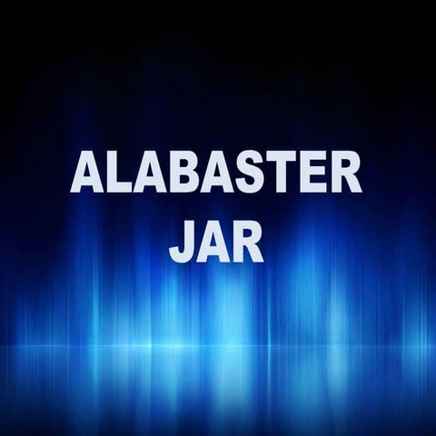 Alabaster Jar | PPTX