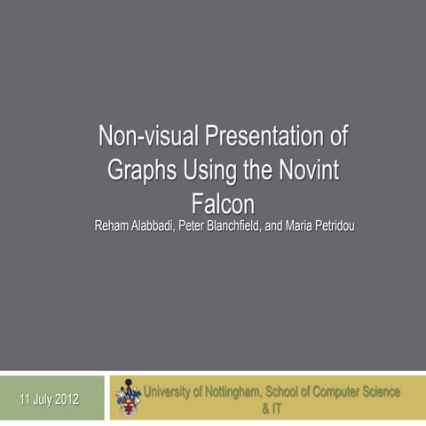 Non-Visual presentation of graphs using the Novint Falcon | PPTX